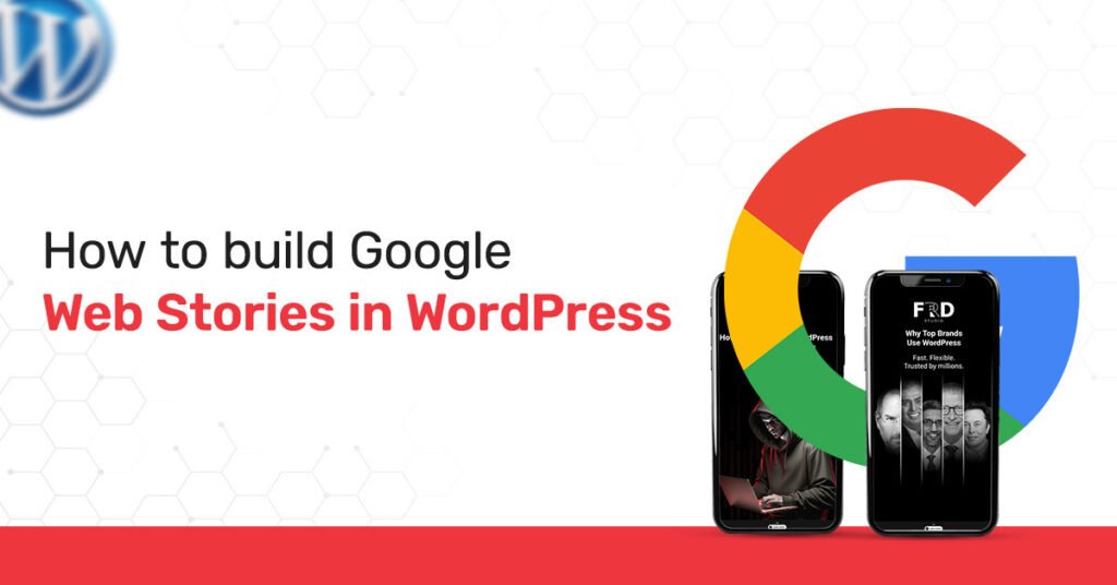 How to build google web stories in WordPress| FRD Studio