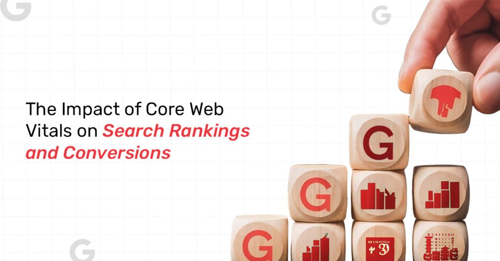 The Impact of Core Web Vitals on Search Rankings and Conversions| FRD ...